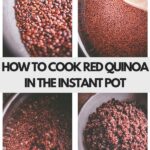 How to Cook Red Quinoa in the Instant Pot - MOON and spoon and yum