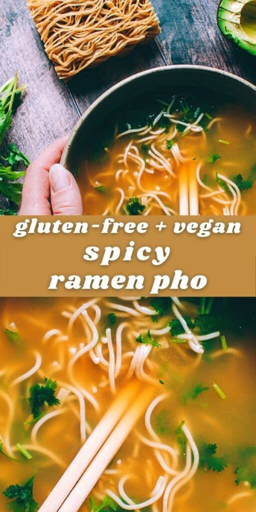 Spicy Ramen Pho (Vegan, Gluten-Free) | MOON and spoon and yum